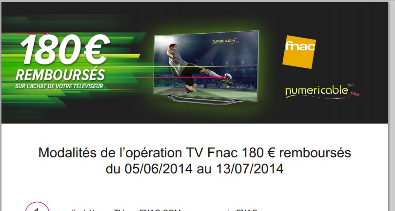 offre numericable / fnac : 180 euros de remboursé sur l'achat d'une tv ...