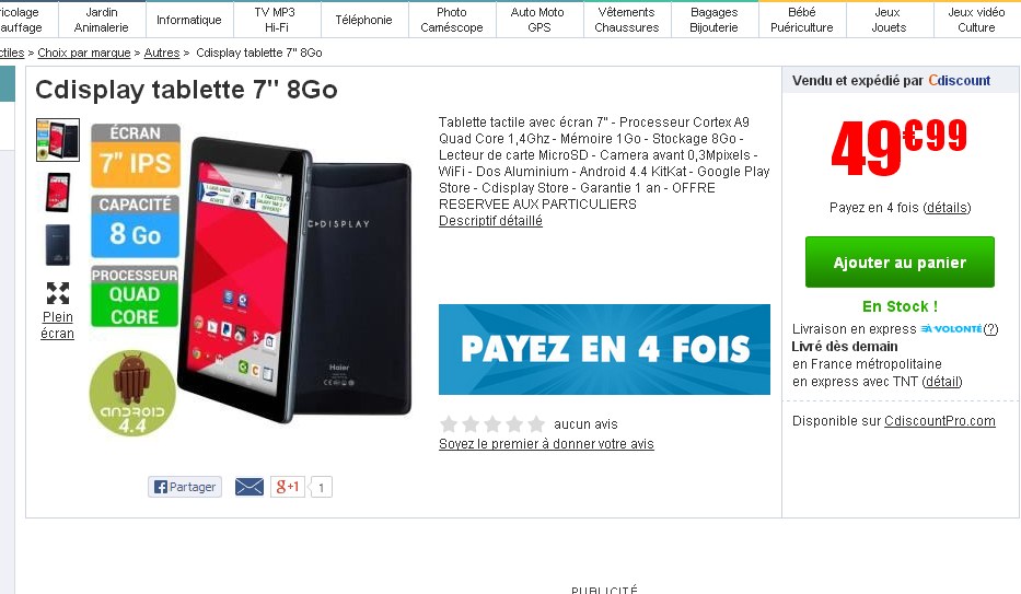 50 euros la tablette cdiscount quad core , 1go de mémoire vive