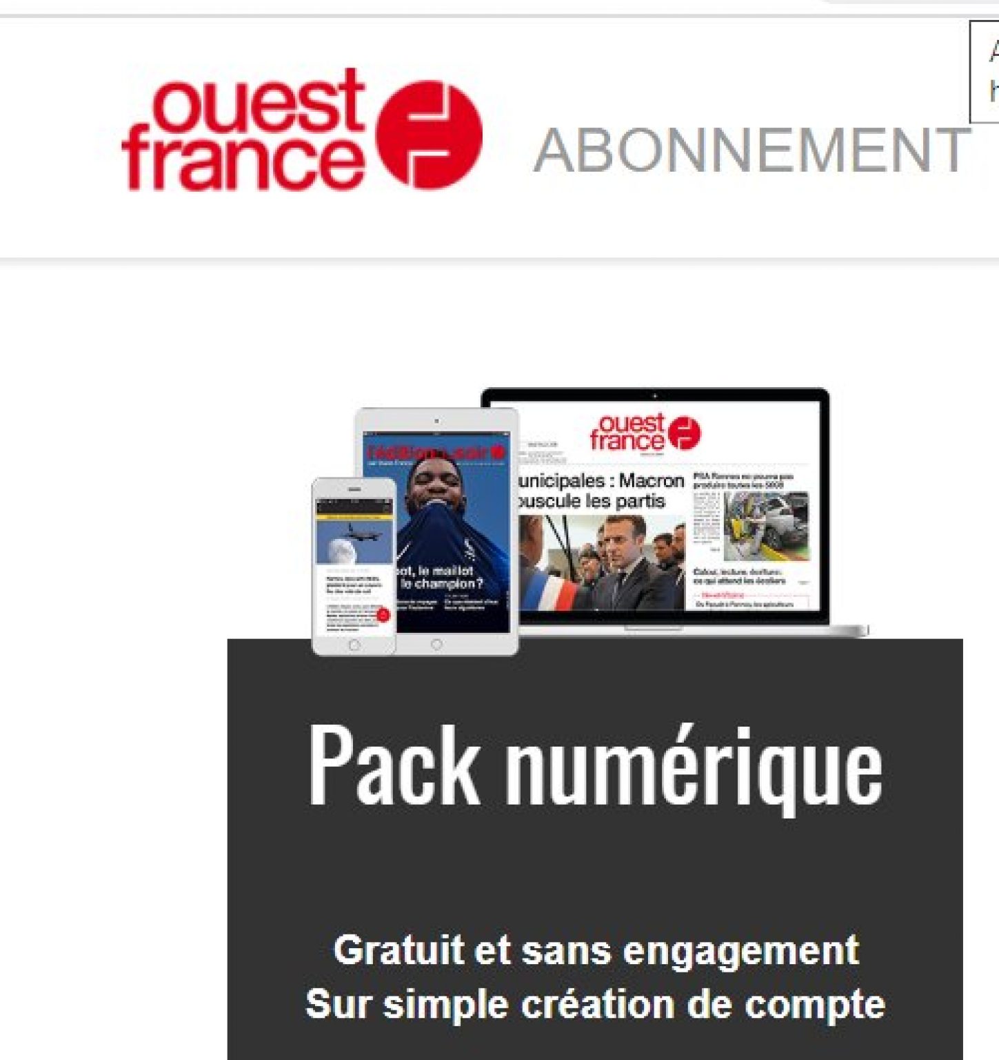 Gratuit pendant 3 mois , OUEST FRANCE en édition numérique